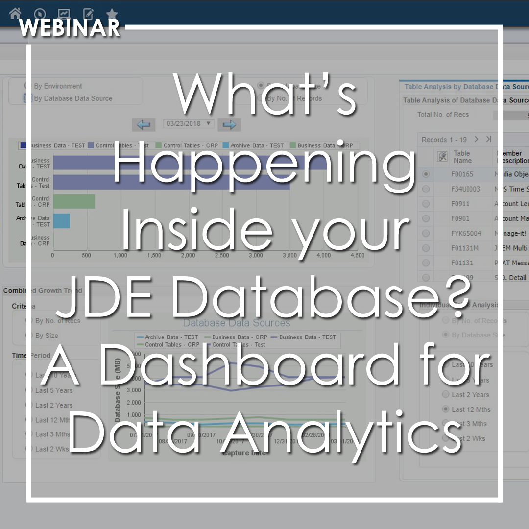 Webinar: What’s Happening Inside your JDE Database? A Dashboard for ...